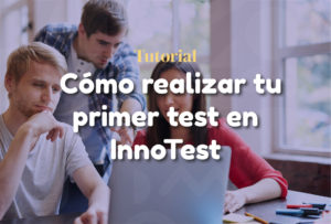 Guía InnoTest | Cómo configurar un test en InnoTest
